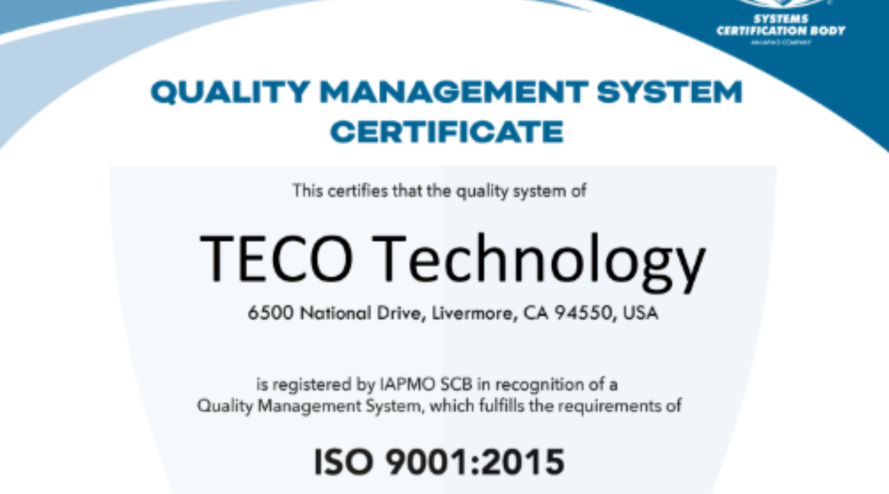 TECO Technology Expands ISO 9001:2015 Certification to Fresno Facility